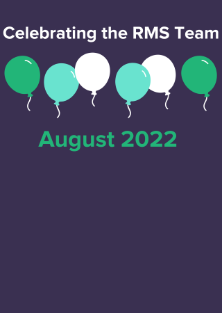 Celebrating the RMS Team - August 2022 Blog | RMS